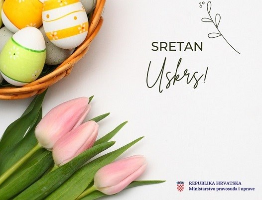 Ministarstvo pravosuđa i uprave Republike Hrvatske - Uskrsna čestitka